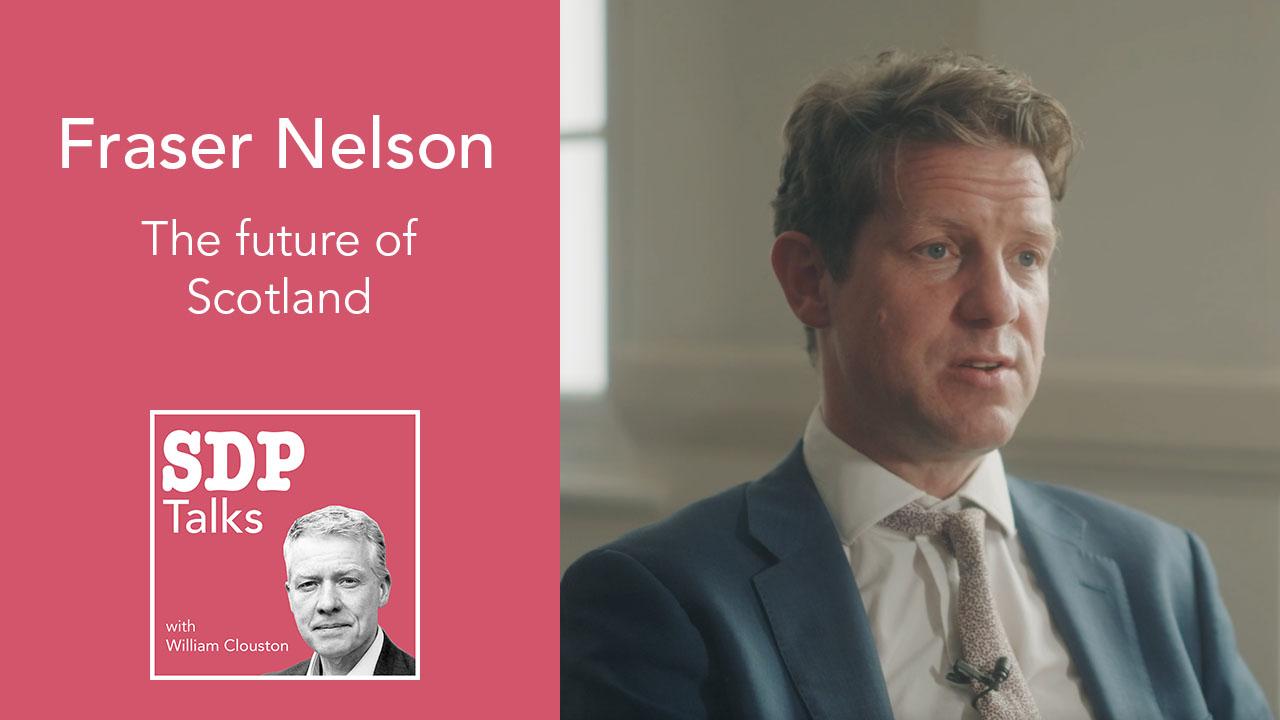 SDP Talks with Fraser Nelson - SDP - The Social Democratic Party