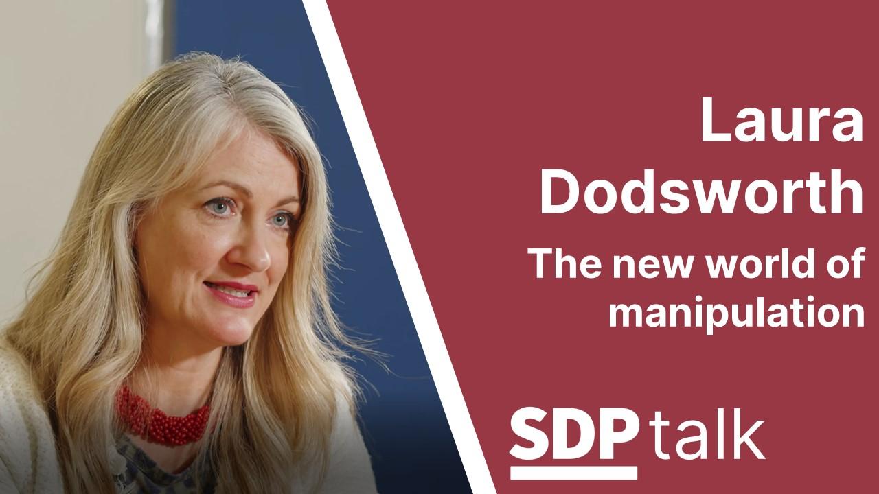 SDPtalk with Laura Dodsworth - SDP - The Social Democratic Party